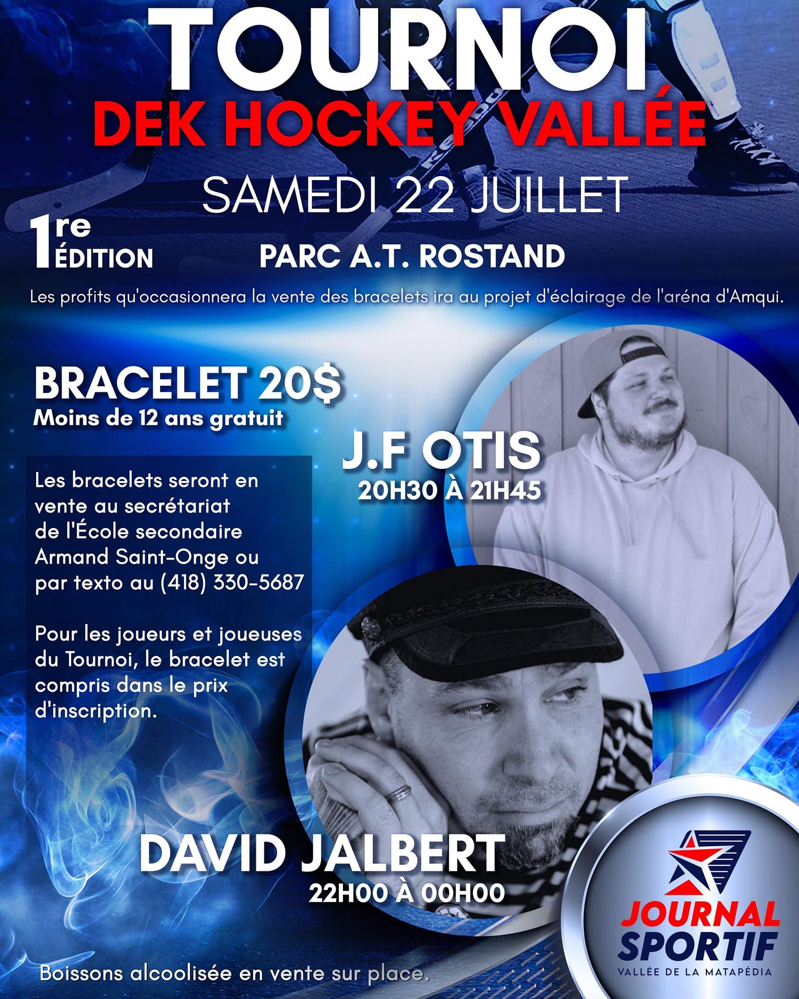 Le Tournoi dek hockey Vallée présente JF Otis et David Jalbert | La ...