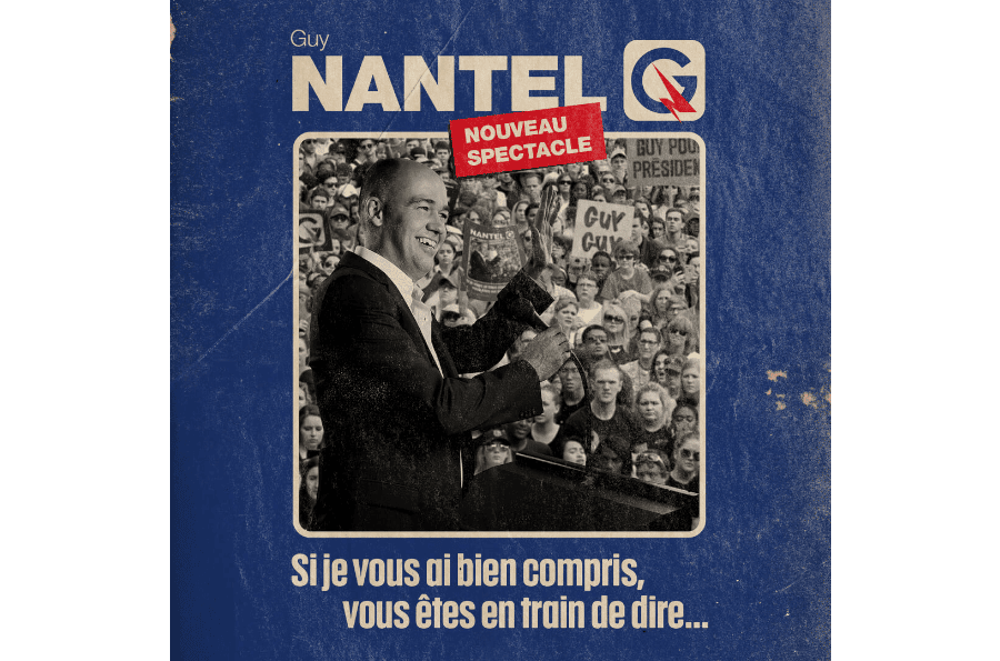 Diffusion Mordicus présente Guy Nantel (humour) | La Matapédia