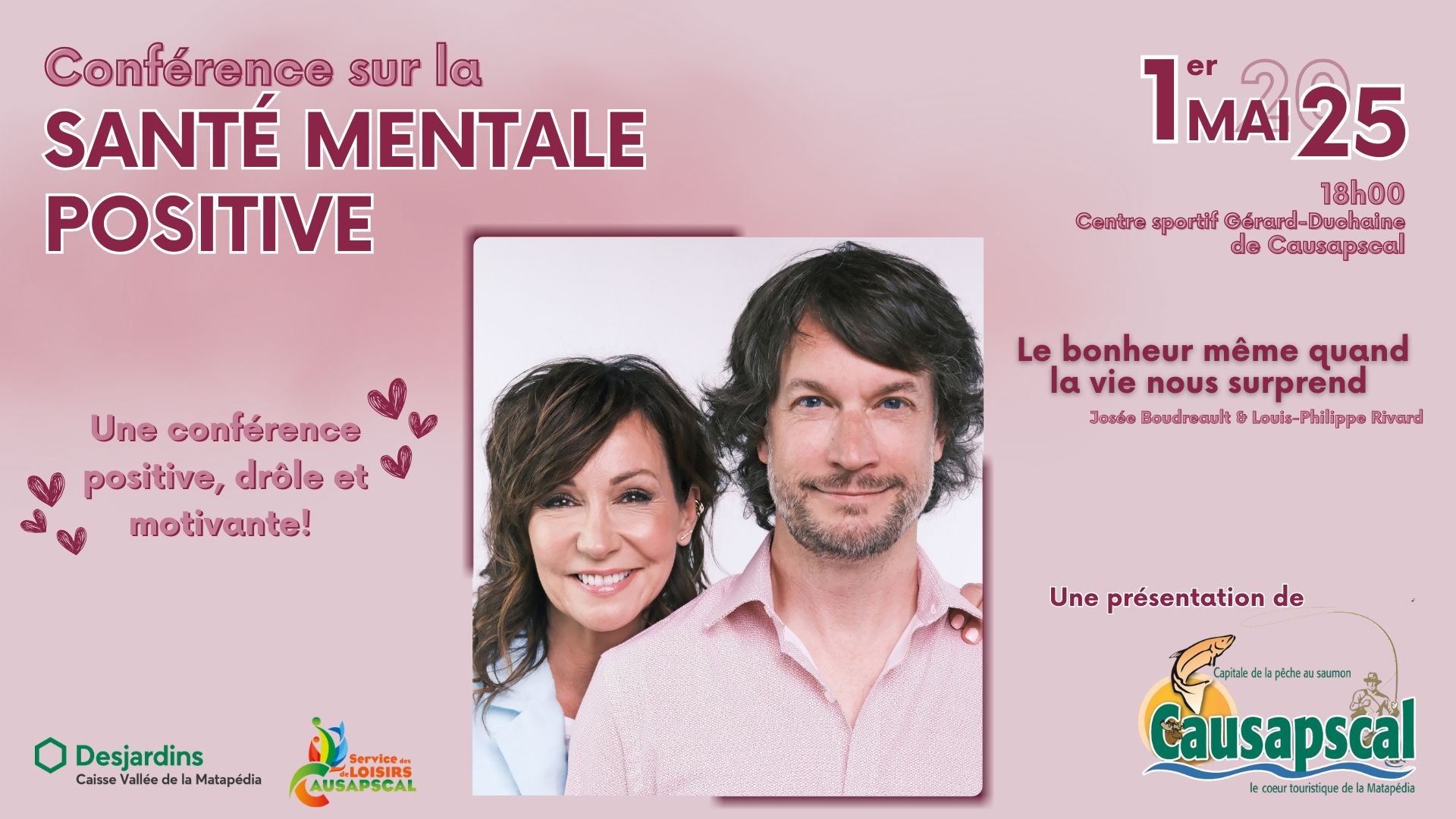Conférence sur la santé mentale positive avec Josée Boudreault et Louis ...